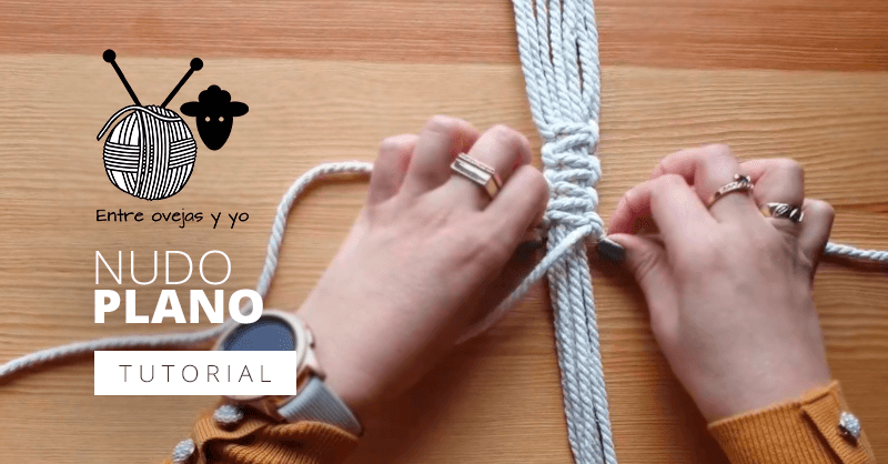 Aprende a realizar un Nudo Plano en Macrame en 4 minutos